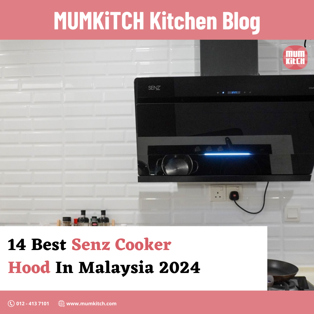 14 Best Senz Cooker Hood in Malaysia 2024 - MOM Worldwide (M) Sdn. Bhd ...